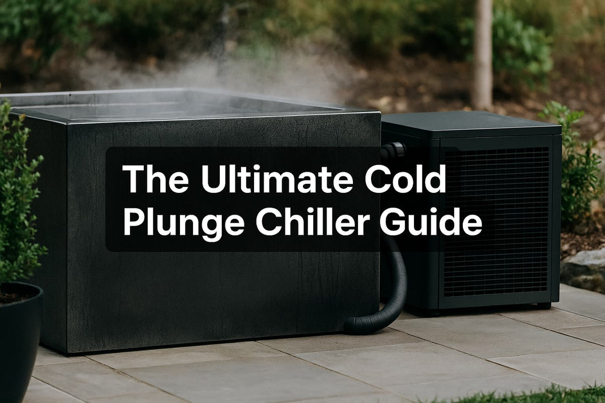 Cold Plunge Chillers: The Ultimate Breakdown & Buying Guide